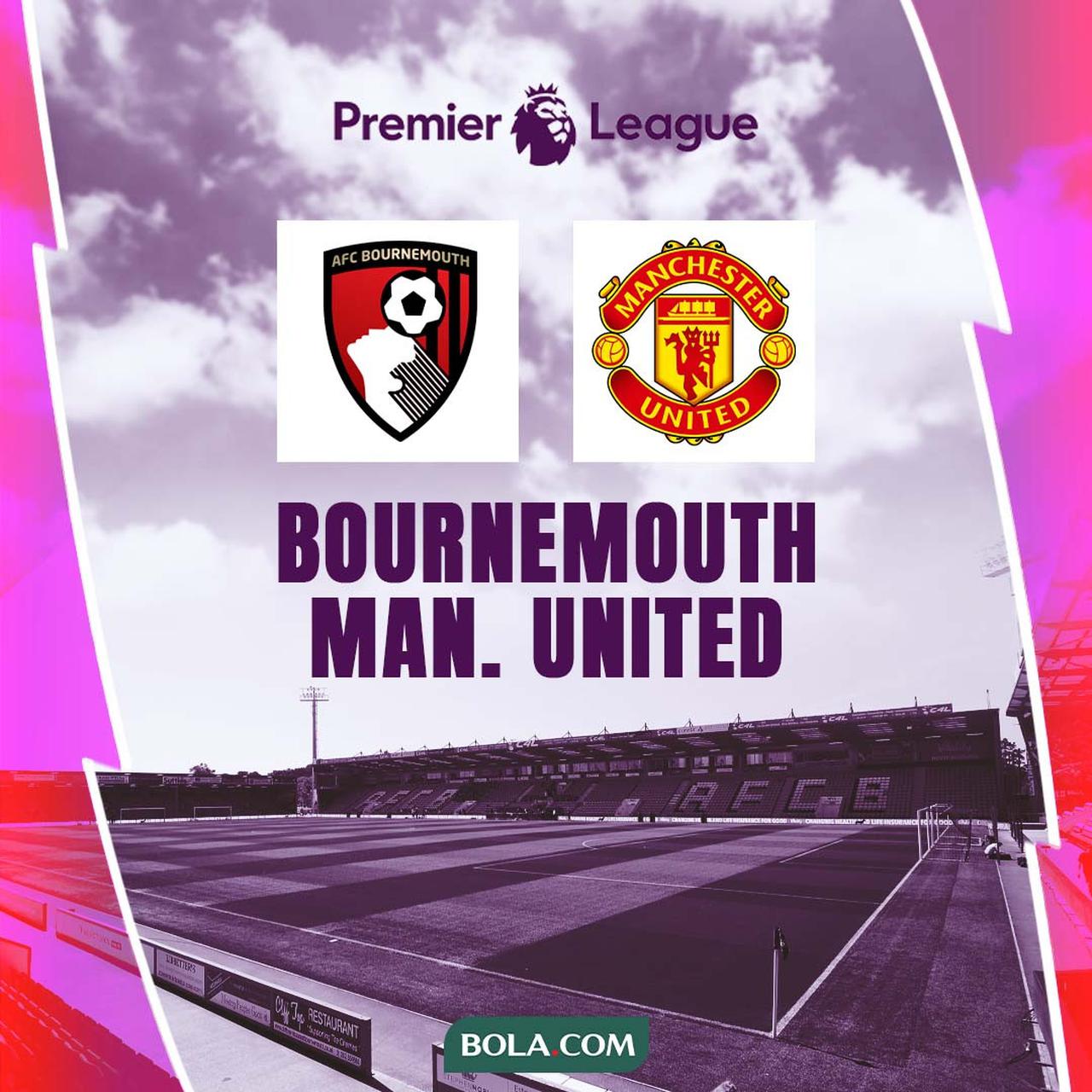 Bournemouth vs Manchester United Sudah Mulai, Ini Link Live Streaming ...
