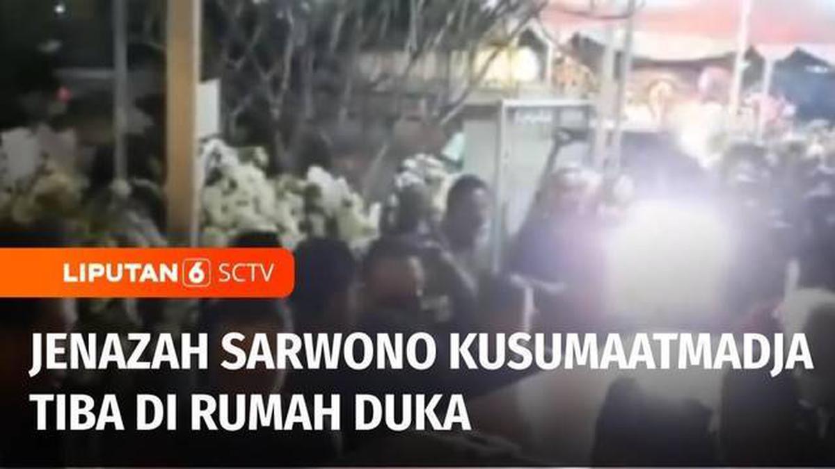 VIDEO: Jenazah Mantan Menteri Sarwono Kusumaatmadja Tiba di Rumah Duka ...