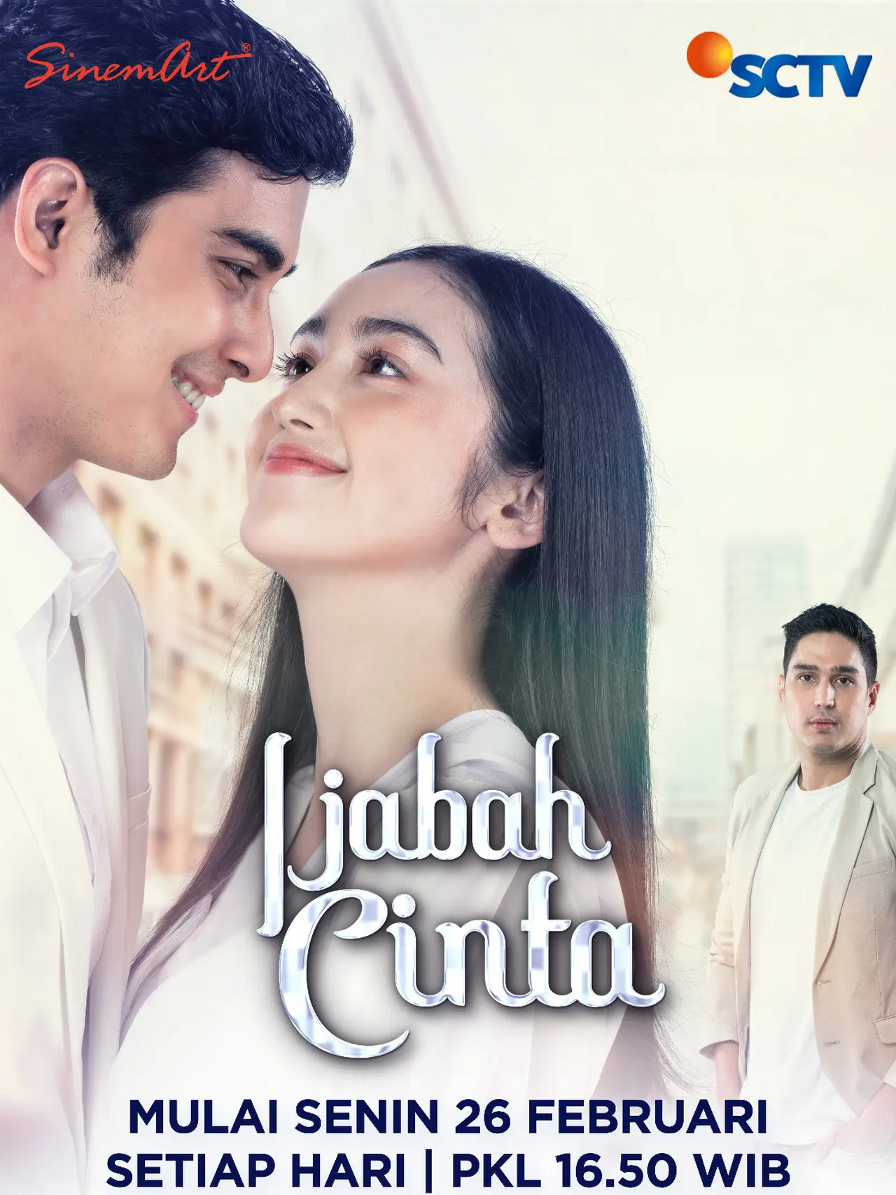 Segera Tayang Sinetron Terbaru SCTV Ijabah Cinta, Nonton Kisah Cinta Penuh Cobaan dan Lika-Liku ...