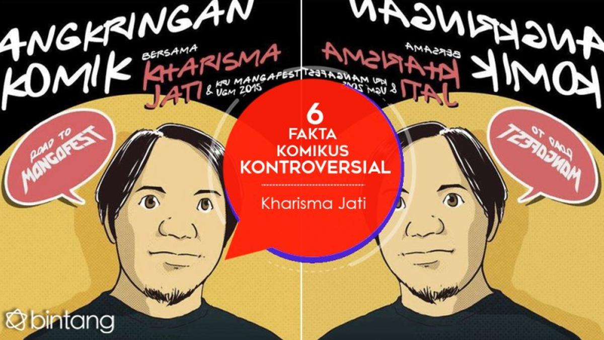 5 Fakta Komikus Kontroversial Kharisma Jati - Lifestyle Fimela.com