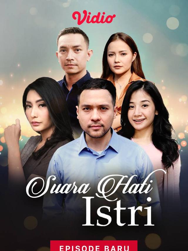 Cara Nonton Suara Hati Istri, Sebuah FTV Indosiar Tentang Istri yang Tersakiti - On Off Liputan6.com
