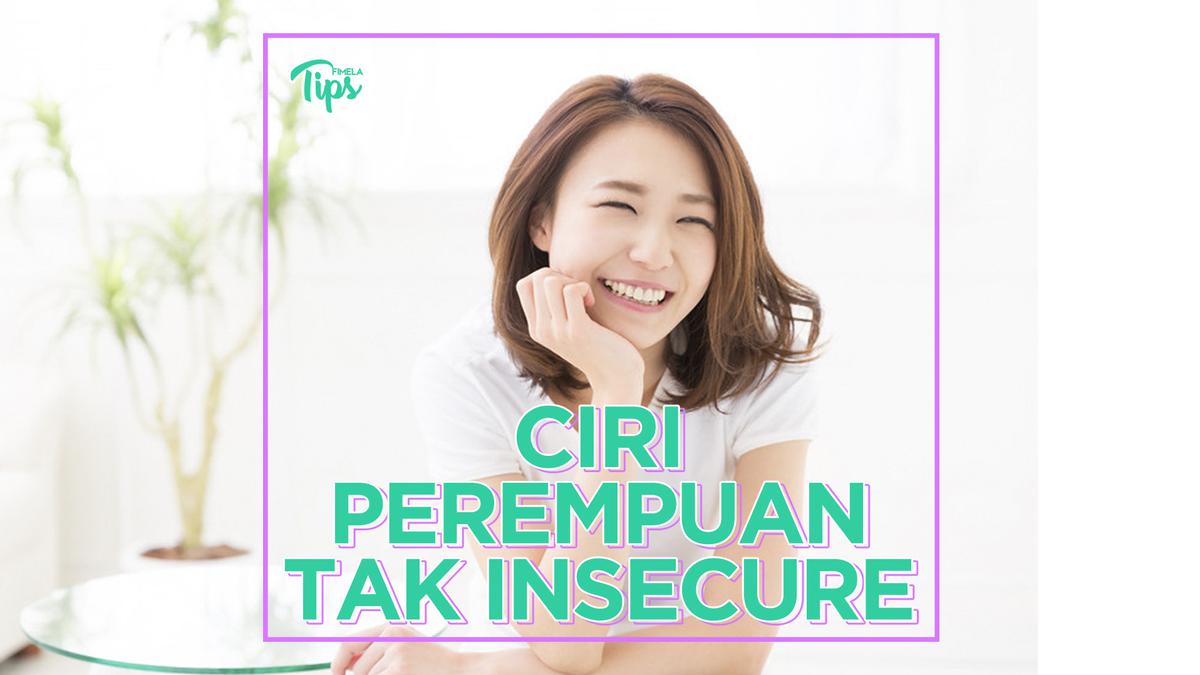 5 Ciri Perempuan Tak Insecure Meskipun Belum Menikah - Lifestyle Fimela.com