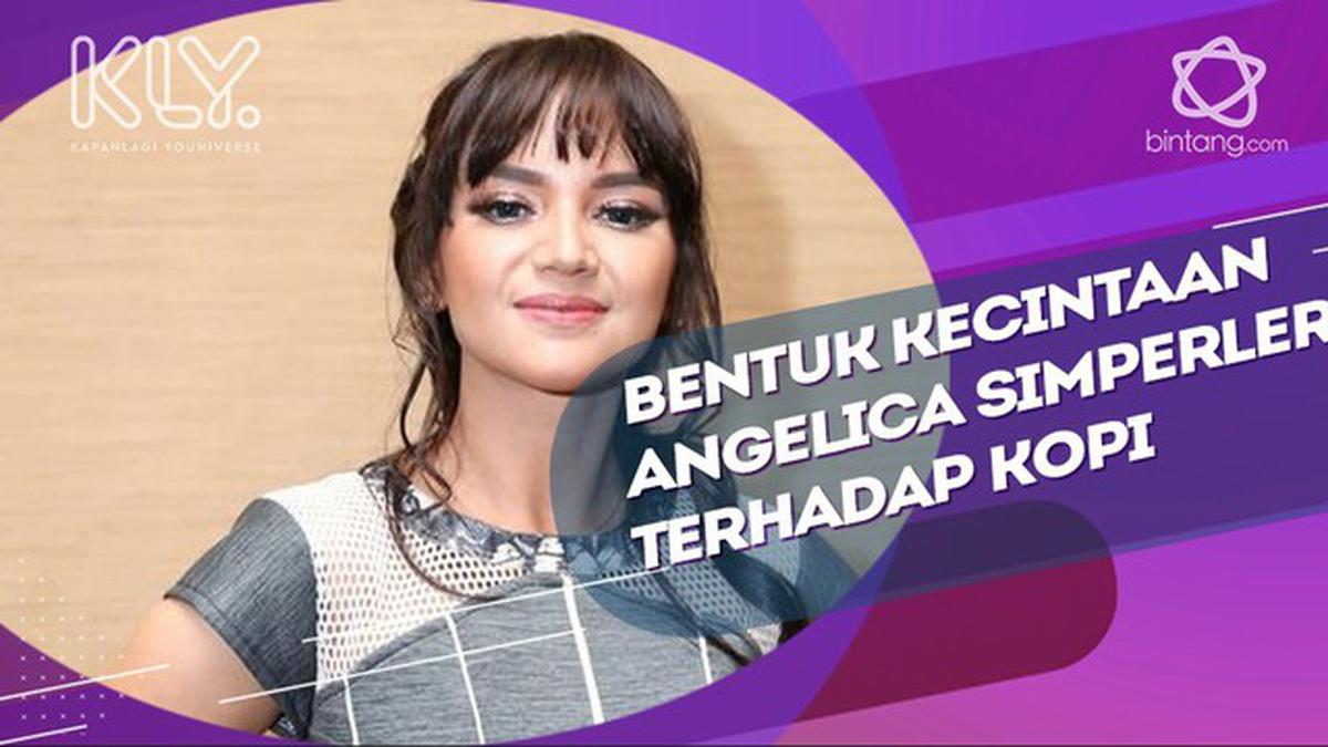 Bentuk Kecintaan Angelica Simperler Terhadap Kopi