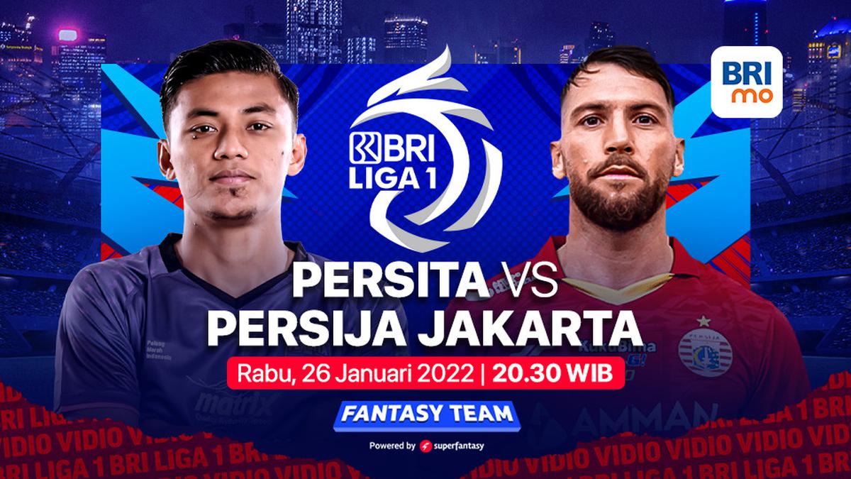 Persita Vs Persija Jakarta Bertemu Malam Ini dalam Gelaran BRI Liga 1