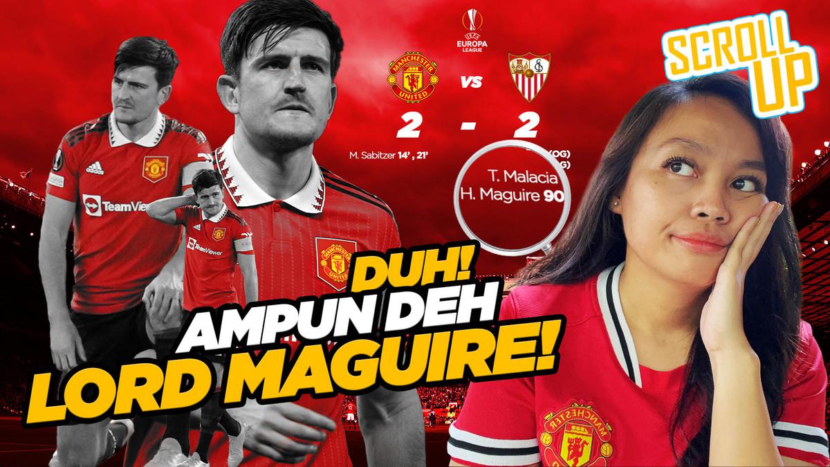 VIDEO: MU Ditahan Imbang Sevilla di Old Trafford, Ampun deh Lord Harry ...