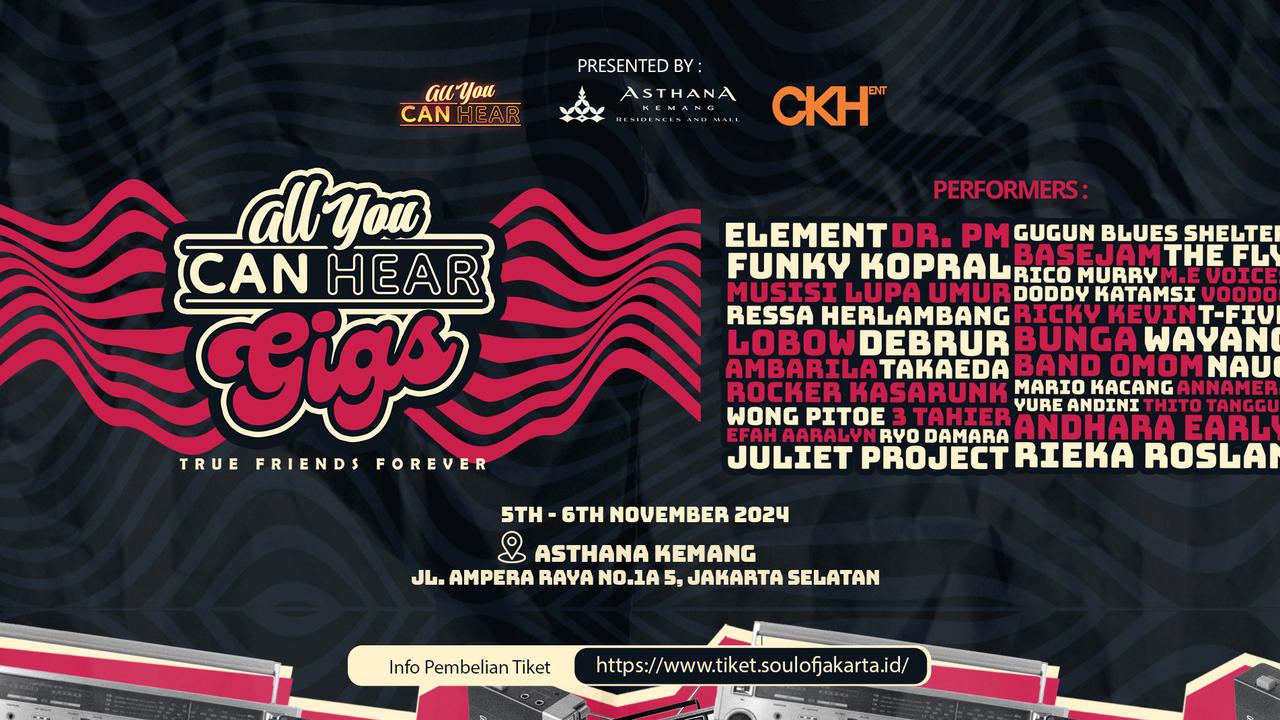 Konser All You Can Hear Gigs Siap Guncang Jakarta, Simak Line-up dan ...