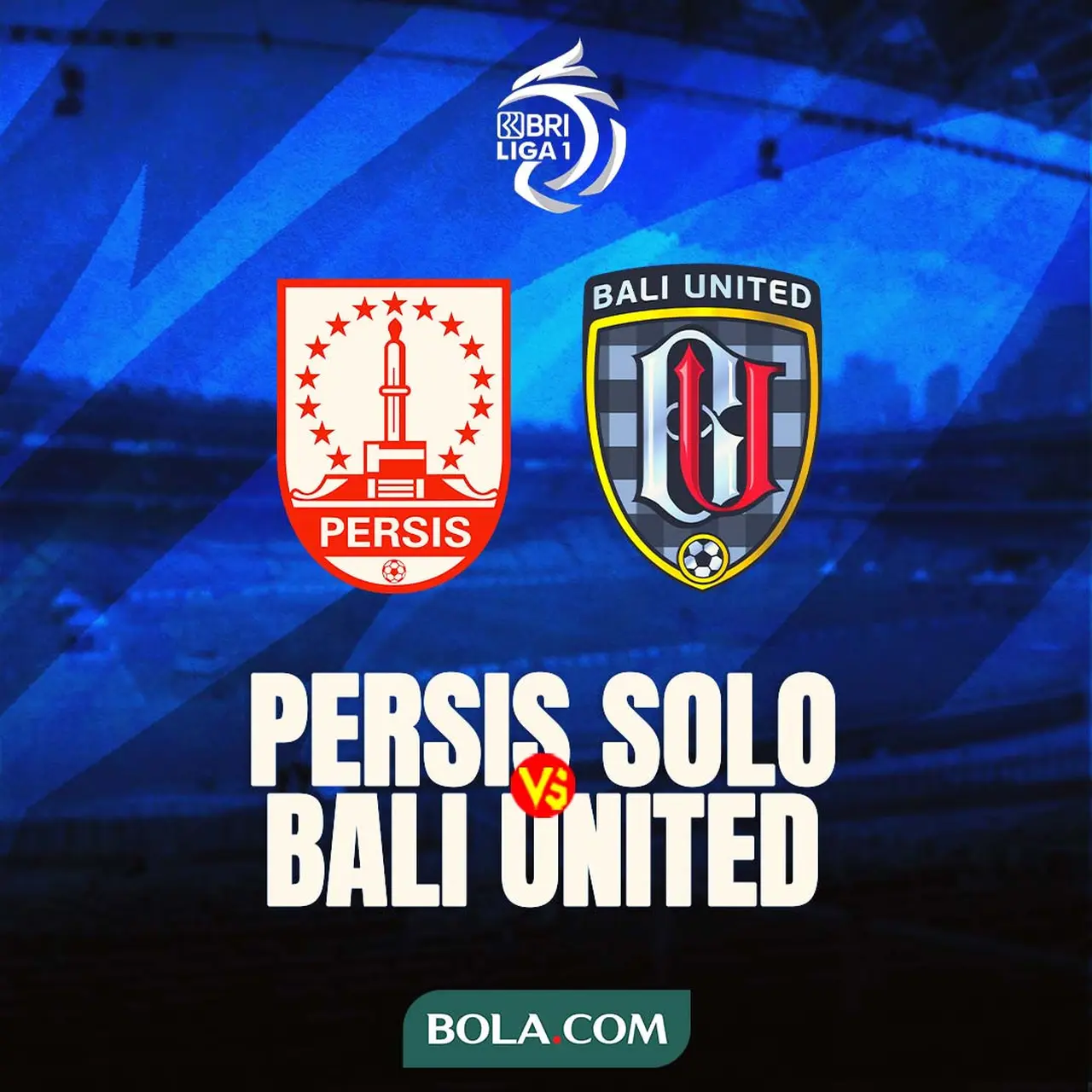 Tautan Siaran Langsung BRI Liga 1: Pertandingan Persis Solo melawan Bali United. - Hot Liputan6.com