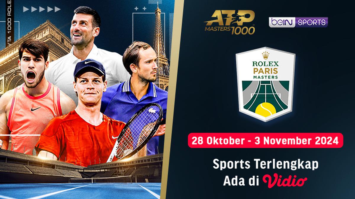 Live Streaming Bola Tenis ATP Tour 1000: Rolex Paris Master 2024 di ...