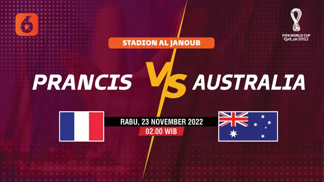Jadwal Piala Dunia 2022, Prancis vs Australia Siaran Langsung di SCTV, Moji, dan NEX Parabola ...