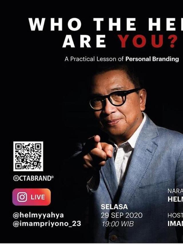 Helmy Yahya Balik ke Dunia Personal Branding dalam Diskusi Who The Hell Are You - ShowBiz ...