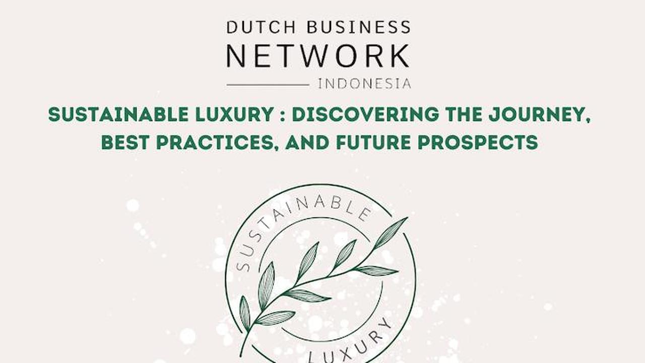 Dutch Business Network Kumpulkan Pengusaha Berkelanjutan di Bali 21 ...