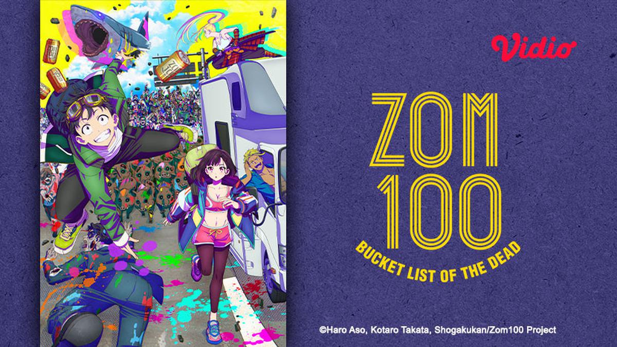 Sambut Liburan di Vidio, Nonton Anime ZOM 100: Bucket List of The Dead ...