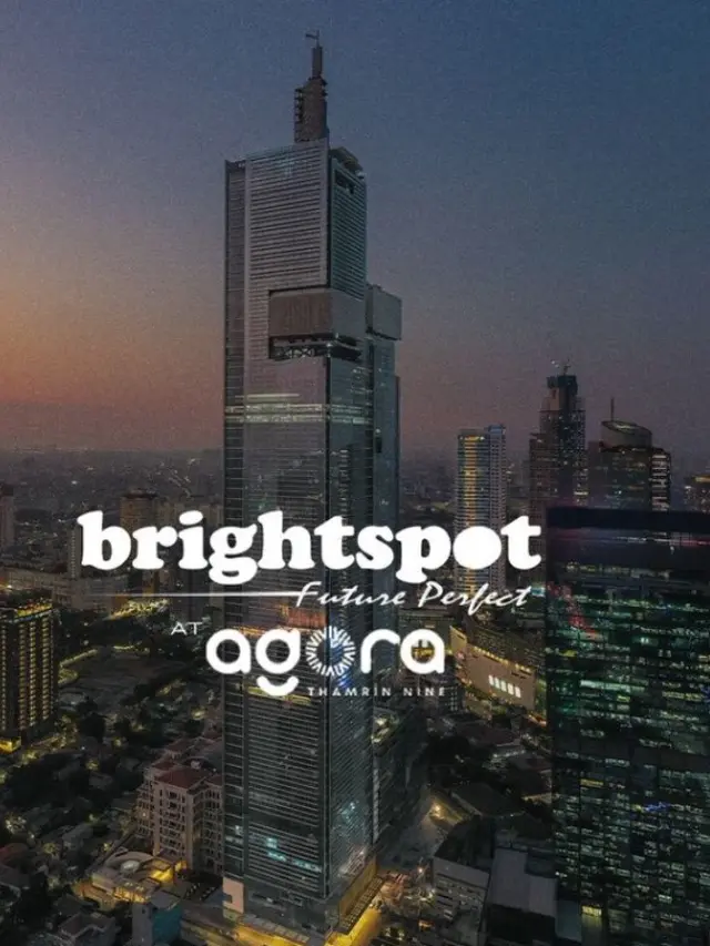 Brightspot Market Siap Digelar di Gedung Tertinggi di Indonesia ...