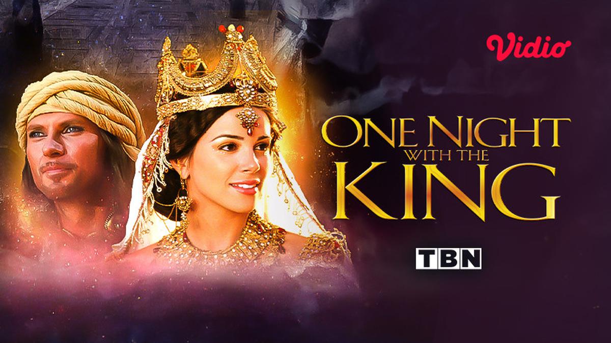 Sinopsis Film One Night With The King di Vidio, Tawarkan Drama Sejarah ...