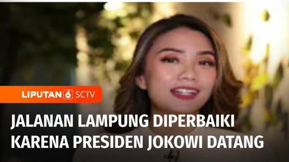 VIDEO: Presiden Jokowi Mau Datang, Jalan Lampung Diperbaiki - TV Liputan6.com