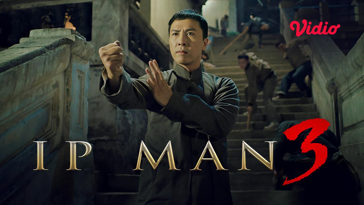 Sinopsis Ip Man 3 Film Hong Kong Aksi yang Tayang di Vidio