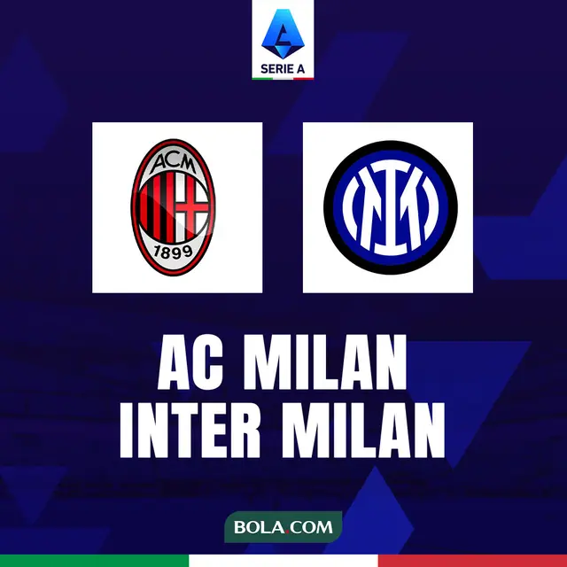 Link Live Streaming Liga Italia di Vidio Malam Ini: AC Milan Vs Inter Milan - Dunia Bola.com