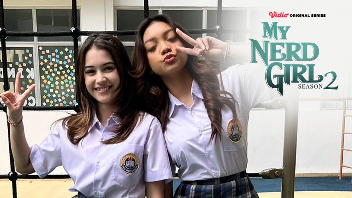 Episode Terakhir Vidio Original Series My Nerd Girl Sudah Tayang Pelaku Teror Terungkap