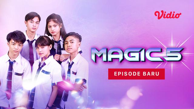 Link Streaming Episode Baru Magic 5 di Vidio, Miko Penasaran dengan Irshad