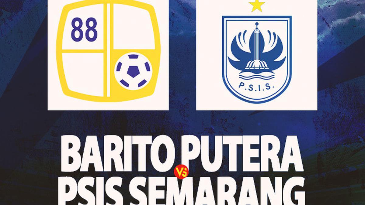 Prediksi Barito Putera Vs PSIS di BRI Liga 1: Laskar Antasari Tebar ...