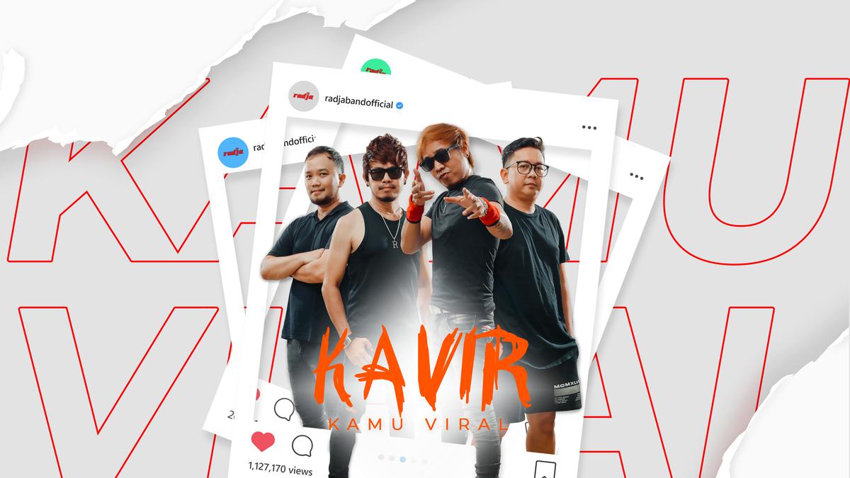Lirik Lagu Kavir dari Radja Band, Demi Konten Viral di Media Sosial ...