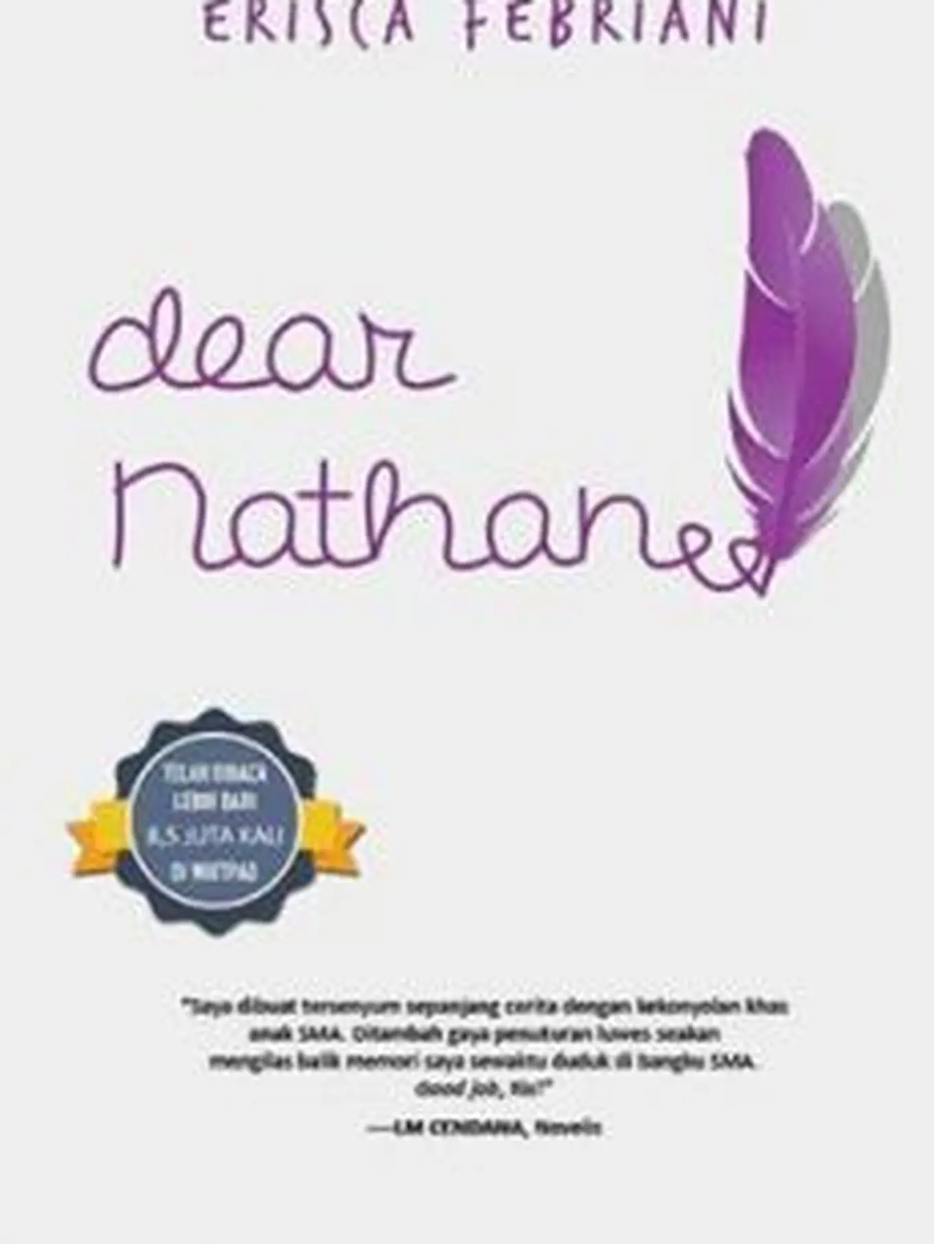 Novel Karangan Erisca Febriani dengan “Segudang Karya yang Menarik”
