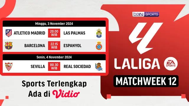 Jadwal dan Siaran Langsung Liga Spanyol 2024/2025 Matchweek 12 di Vidio - On Off Liputan6.com