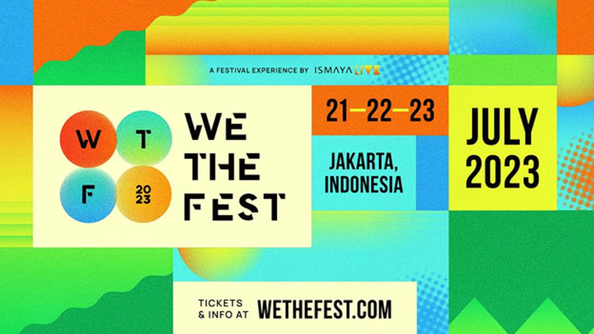 Keseruan We The Fest 2023 Dimulai Hari Ini, Ini Cara Susun Rundown ...