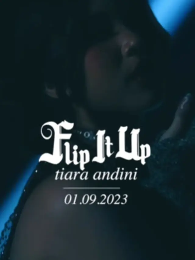 Tiara Andini Tampil Beda Dalam Single Flip It Up, Beri Penggemar ...