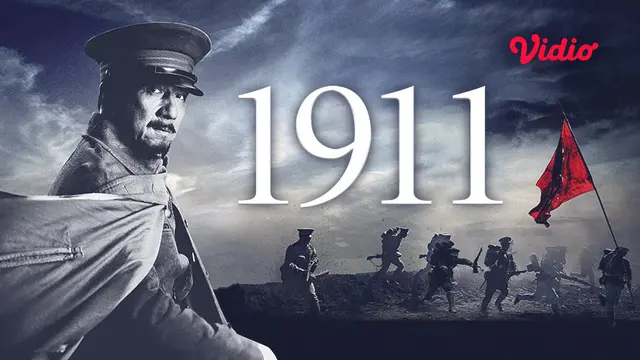 Fakta Menarik Film 1911, Film yang Menceritakan Sejarah Revolusi ...