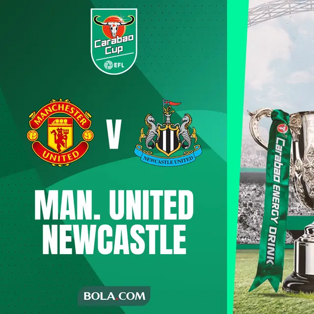 Prediksi MU Vs Newcastle United di Carabao Cup: Mengobati Luka Setan Merah - Inggris Bola.com