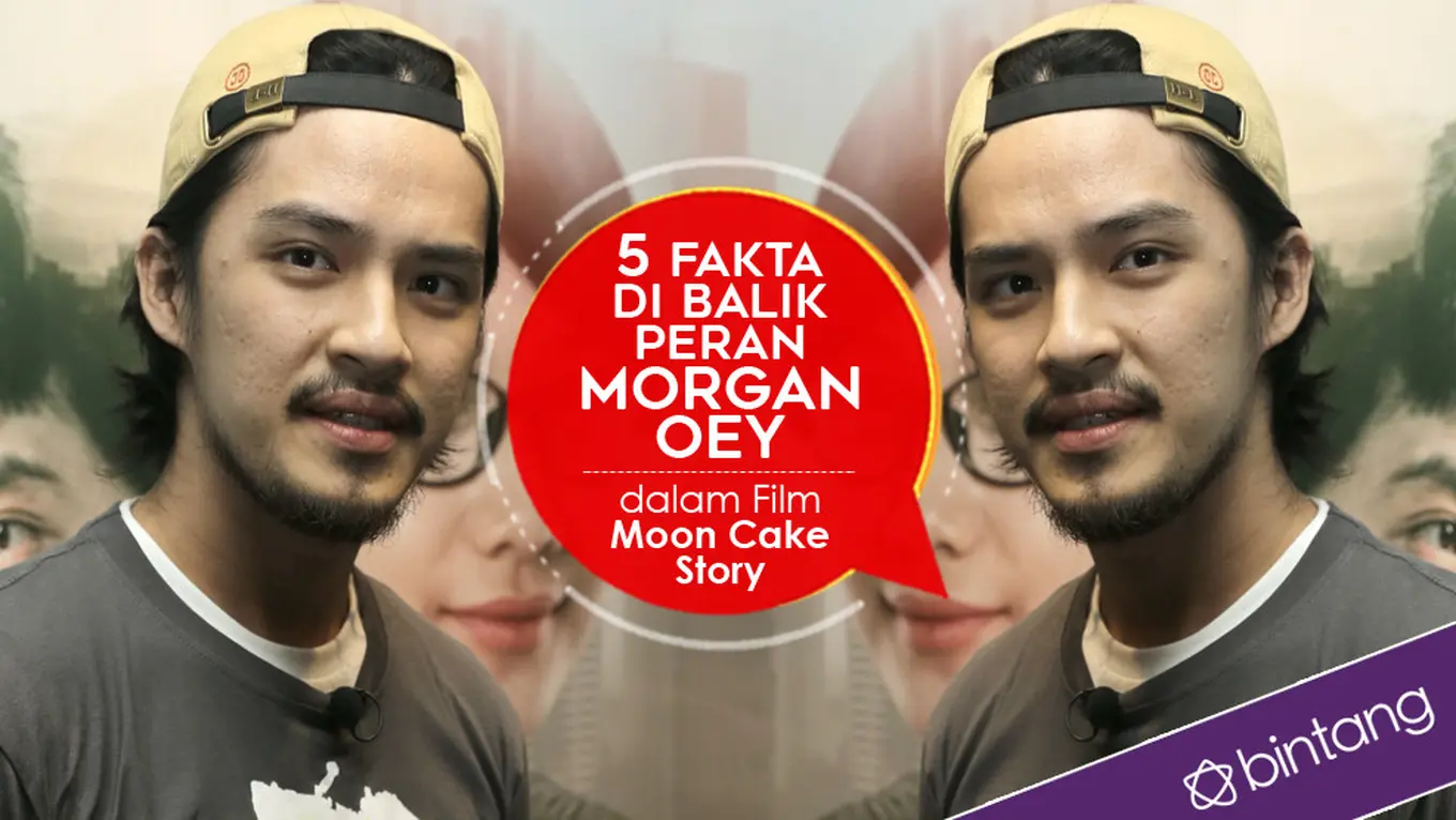 5 Fakta di Balik Peran Morgan Oey dalam Film Moon Cake Story ...
