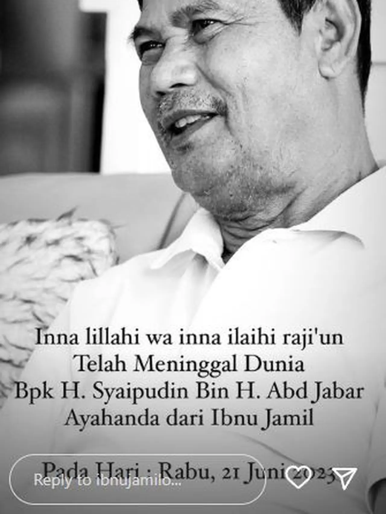 Ayahanda Ibnu Jamil Meninggal Dunia, Tulis Pesan Sayang Sekaligus Bangga Untuk Terakhir Kali di ...