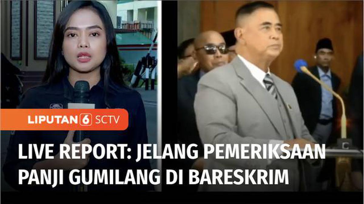 VIDEO: Live Report: Bareskrim Polri akan Periksa Panji Gumilang Hari ...