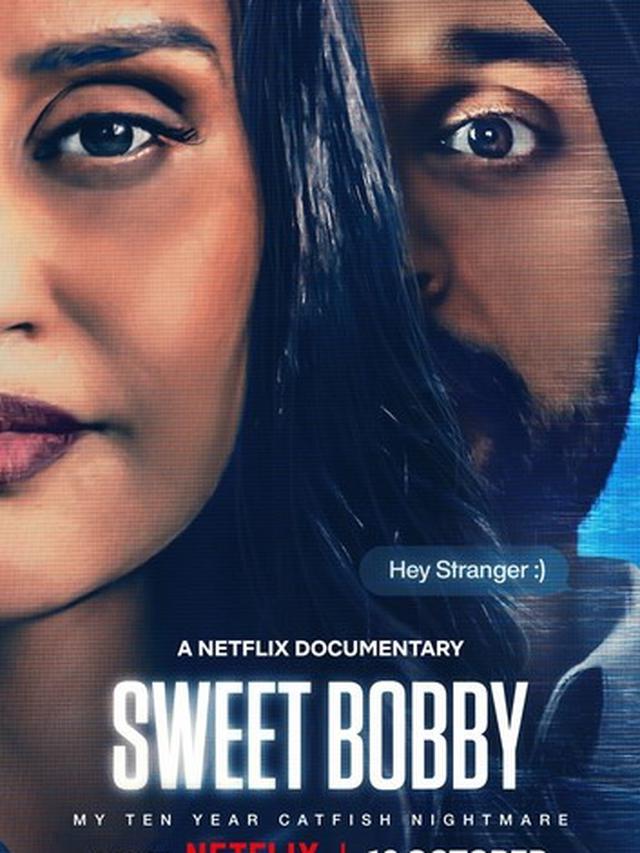 9 Fakta Sweet Bobby My Catfish Nightmare Film, Kisah Nyata Penipuan ...