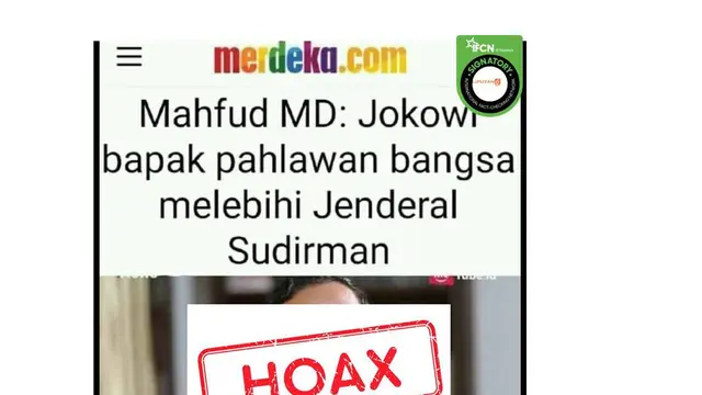 Cek Fakta: Hoaks Judul Artikel Merdeka.com "Mahfud MD: Jokowi Bapak Pahlawan Bangsa Melebihi ...
