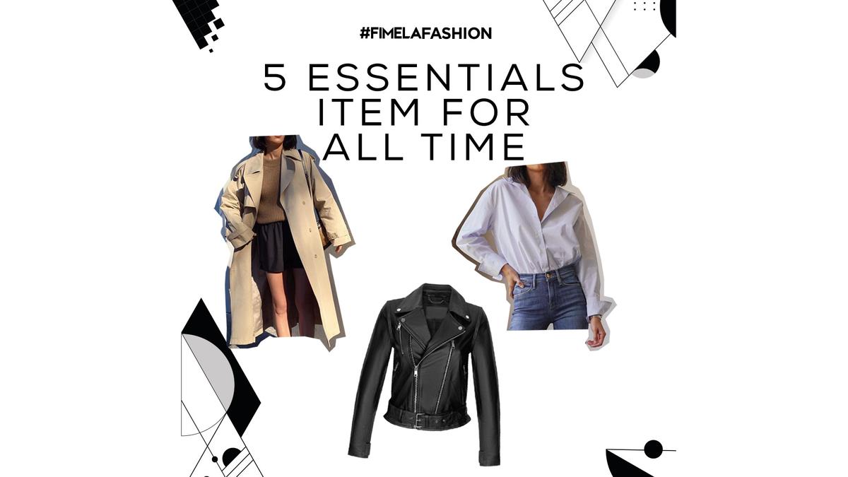 Essentials Fashion Item For All Time