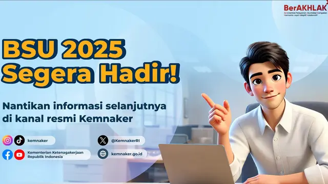 bsu.kemnaker.go.id Tak Bisa Diakses? Ini Cara Cek Status BSU 2025 - Bisnis Liputan6.com