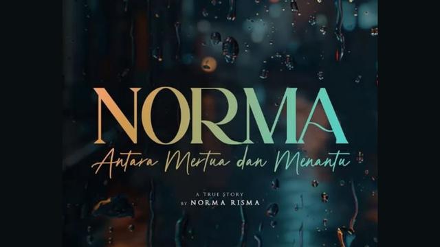 Sinopsis dan Fakta Film Norma: Antara Mertua dan Menantu yang Tayang di ...