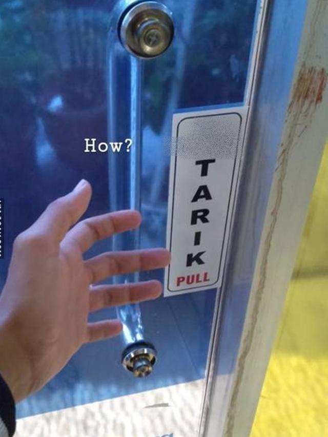 6 Tulisan Tarik Dorong di Pintu Ini Bikin Geleng Kepala - Hot Liputan6.com