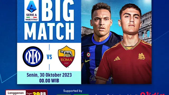 Jadwal dan Live Streaming Serie A Big Match Inter Milan vs AS Roma di Vidio - Bola Liputan6.com