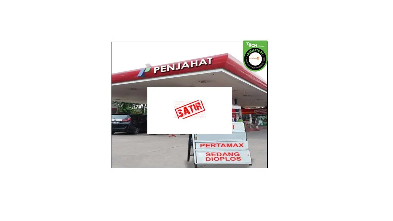 Cek Fakta: Satir Foto SPBU Bertuliskan Penjahat dan Pertamax Sedang Dioplos - Cek Fakta Liputan6.com