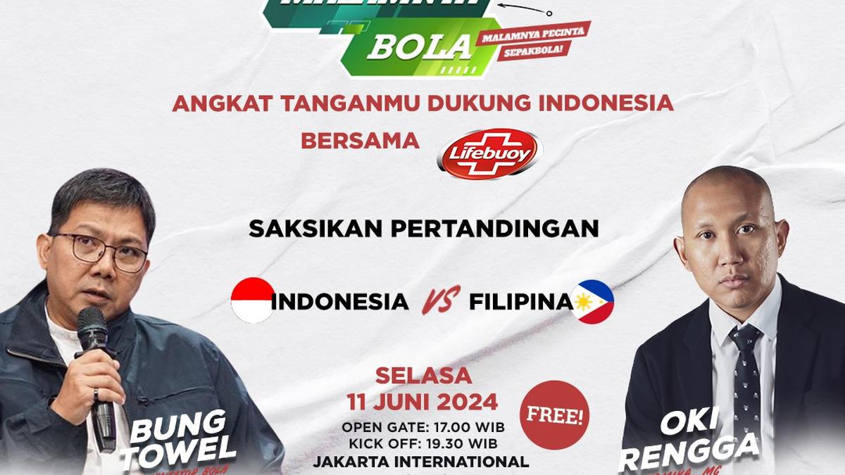 Let's Go, MALAMNYA BOLA Hari Ini, Yuk Seru Bersama Oki Rengga dan Bung Towel Jadi Saksi ...