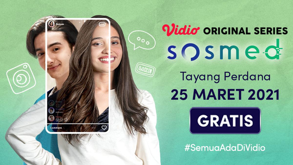 Jangan Sampai Ketinggalan, Episode Perdana SOSMED Original Series ...