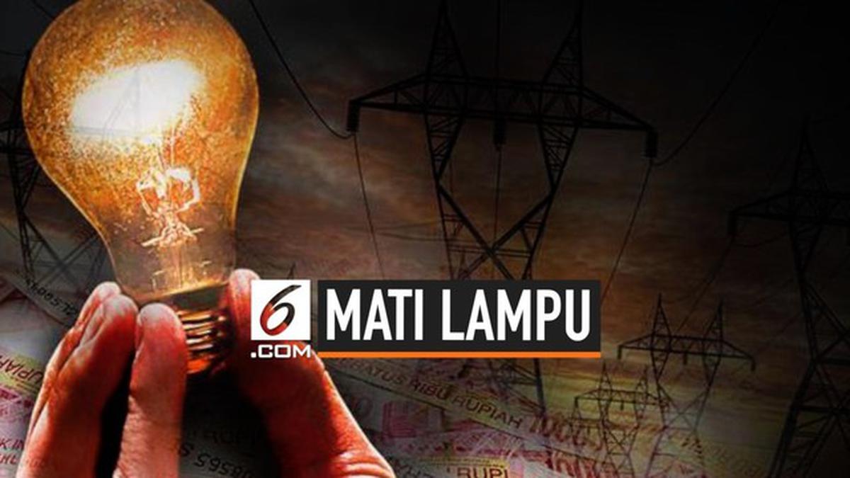 VIDEO: Permintaan Maaf PLN Terkait Mati Lampu di Jabodetabek - News Liputan6.com