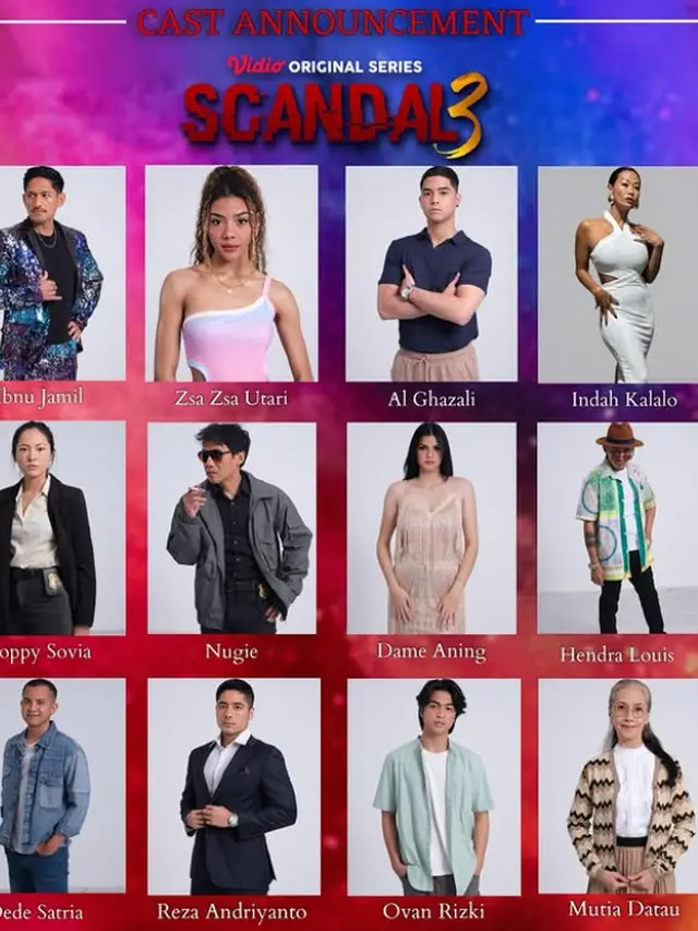 Daftar Nama Pemain Series Terbaru Scandal 3 di Vidio: Ada Zsa Zsa Utari ...