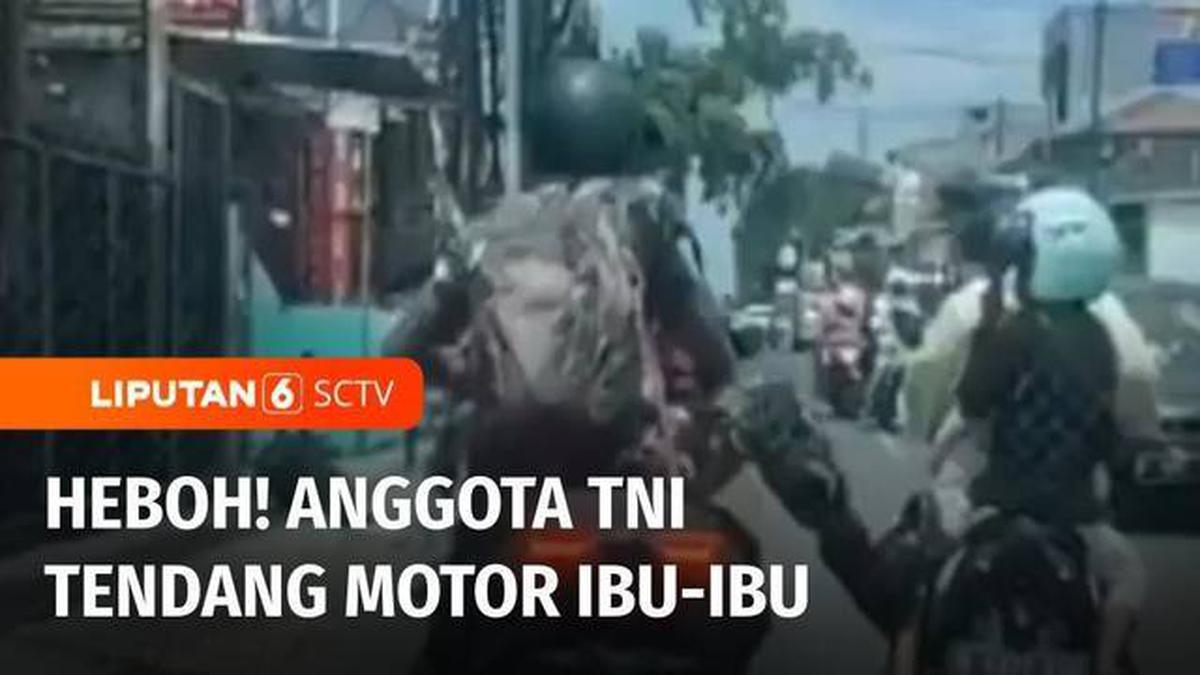VIDEO: Anggota TNI di Bekasi Tendang Sepeda Motor Wanita - TV Liputan6.com
