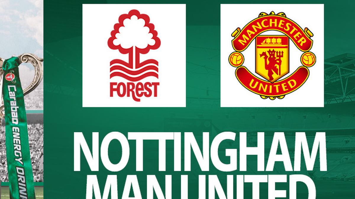 Prediksi Pertandingan Carabao Cup, Nottingham Forest Vs MU: Bukan Laga ...