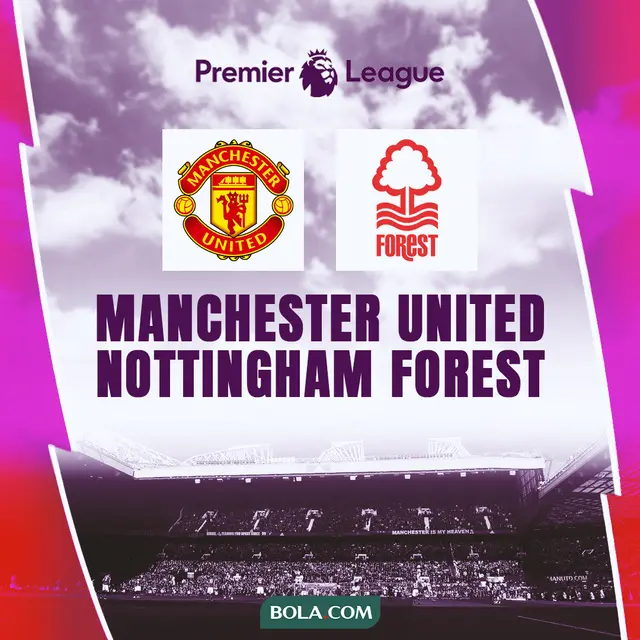 Deretan Fakta Jelang Duel MU Vs Nottingham Forest pada Boxing Day Liga Inggris Musim Ini ...