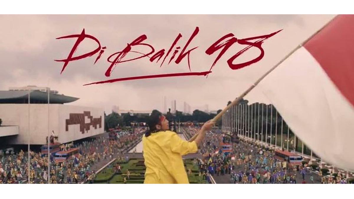 Di Balik 98, Film Sensitif Arahan Lukman Sardi